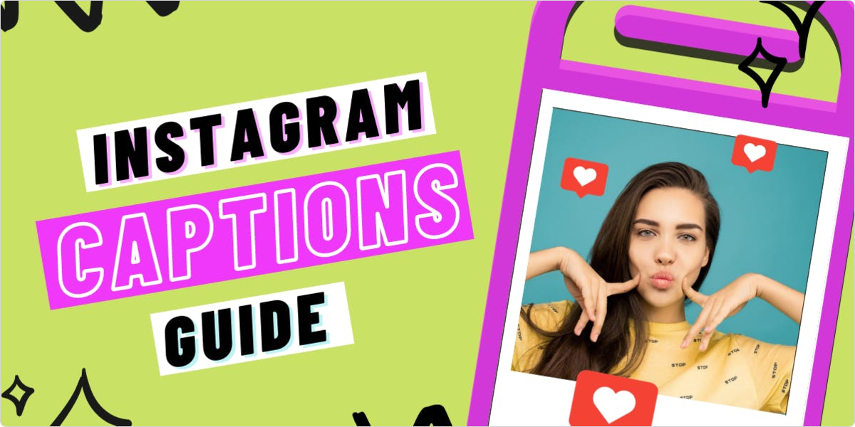 The Complete Guide To Writing Instagram Captions in 2024