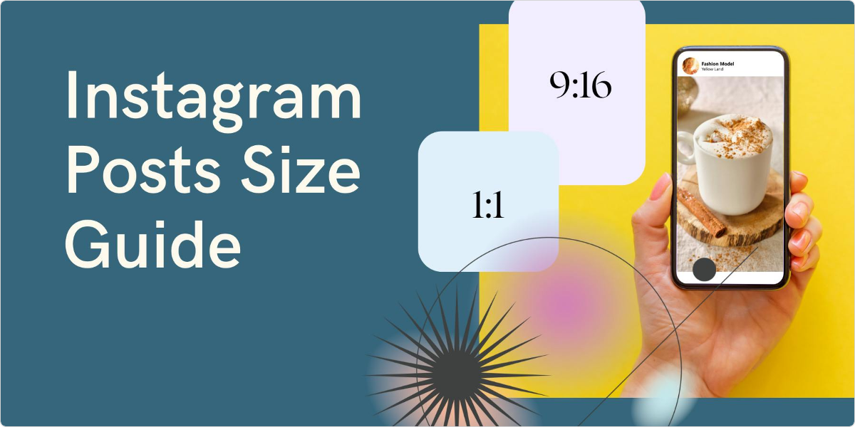 Instagram Post Sizes & Ratios in 2024