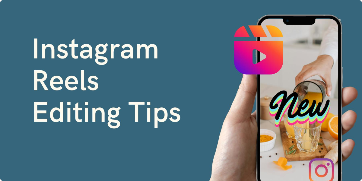 Instagram Reels Tips [5 Editing Tricks]