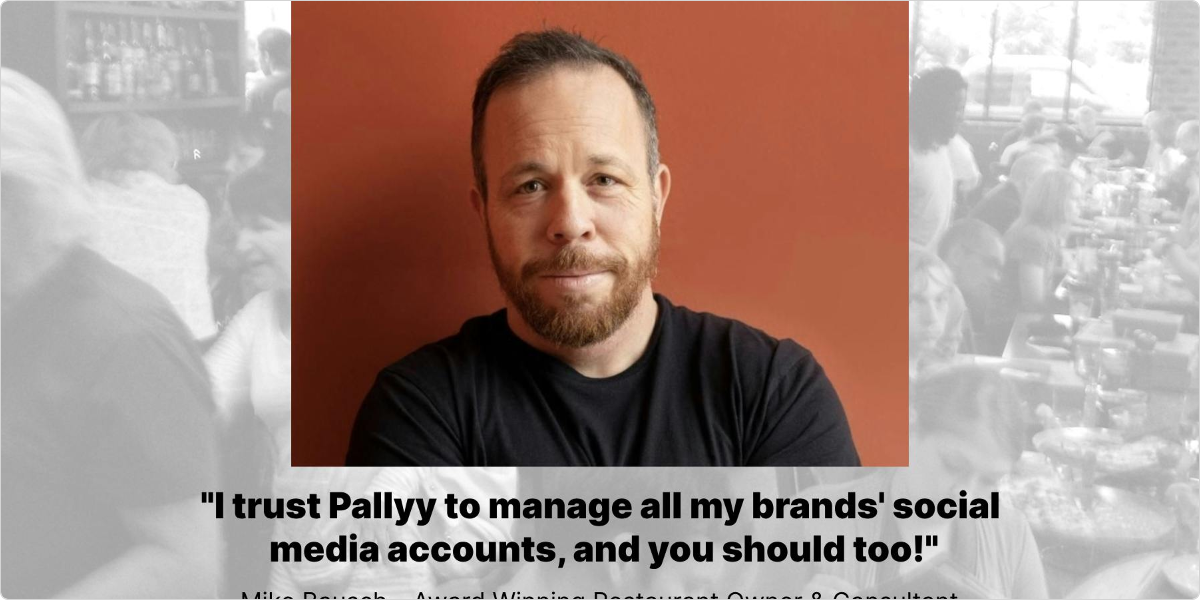 Meet: Mike Bausch - Award Winning Restaurant Owner & Consultant