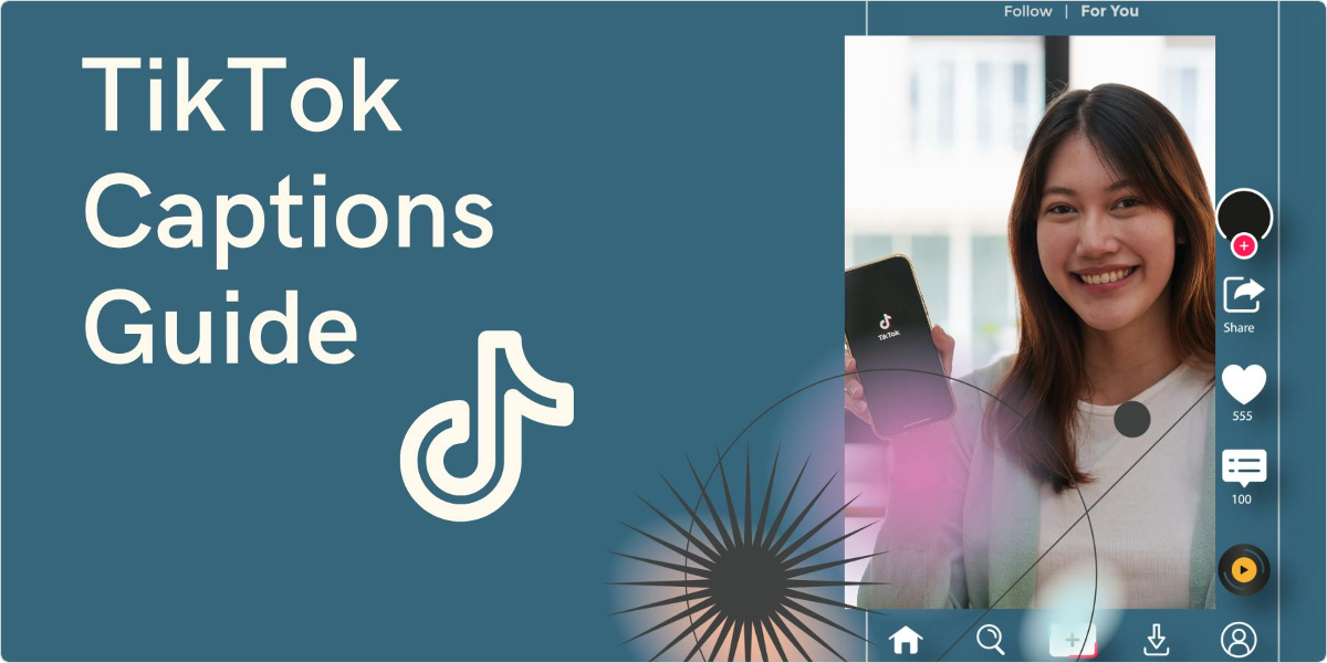 TikTok Caption Ideas & Tips for 2023