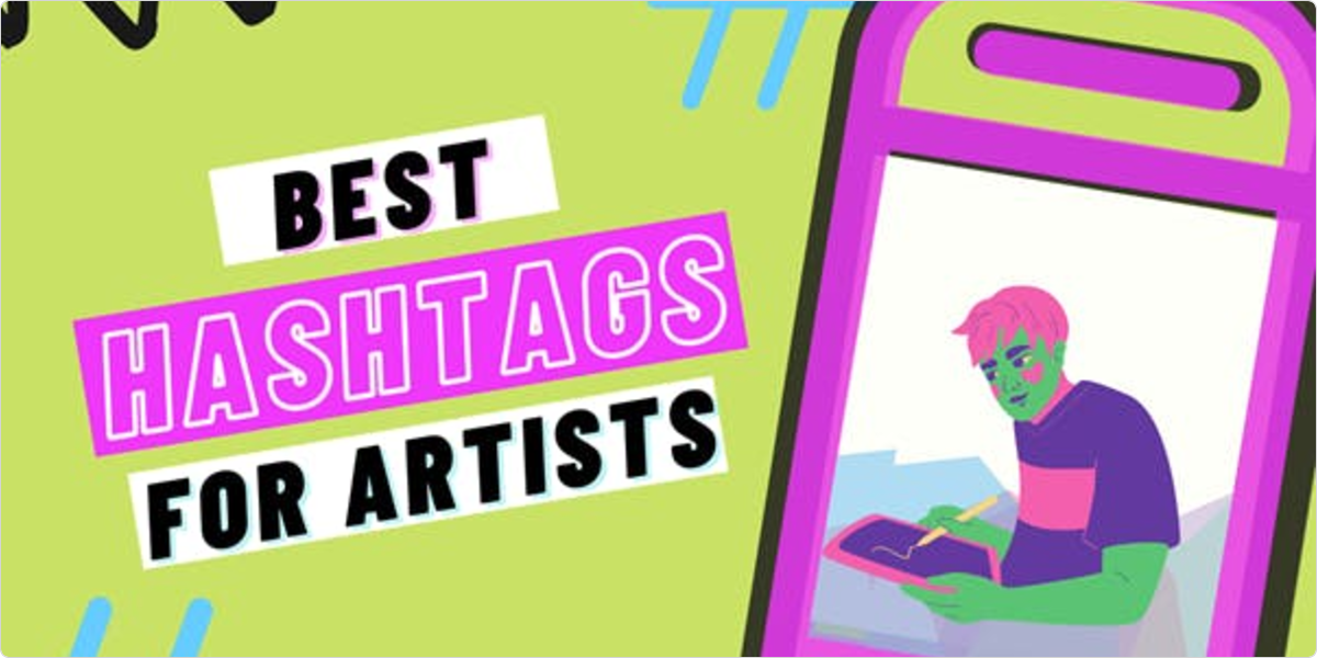 The Best Instagram Hashtags for Artists